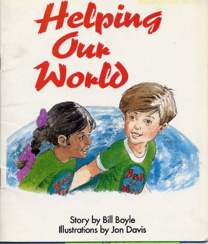 Helping Our World: unknown author: Amazon.com: Books
