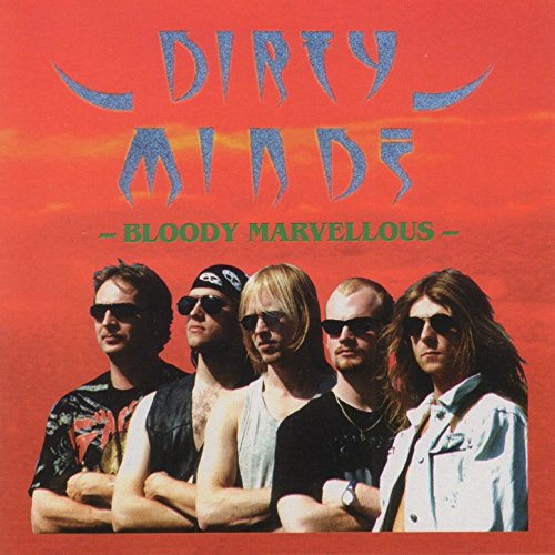 Play Bloody Marvellous by Dirty Minds on Amazon Music