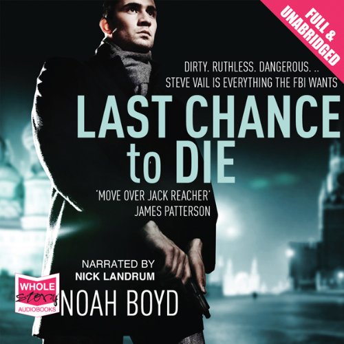 Amazon.com: Last Chance to Die (Audible Audio Edition): Noah Boyd, Nick ...