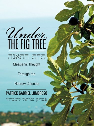Under The Fig Tree: Patrick Gabriel Lumbroso: 9781609574277: Amazon.com ...