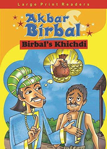 Akbar Birbal Birbal's Khichdi (Large Print Story Books) : BPI India: Amazon.in: Books