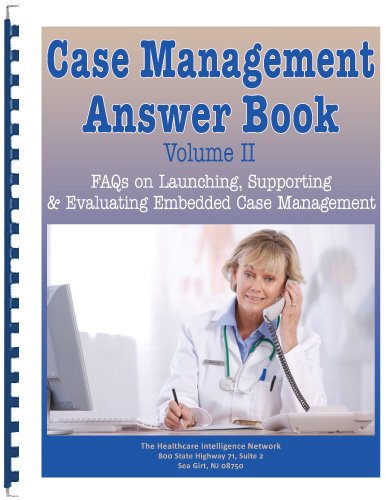 Case Management Answer Book Vol. II: FAQs on Launching, Supporting and ...