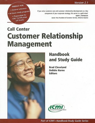 Call Center Customer Relationship Management Handbook and Study Guide ...
