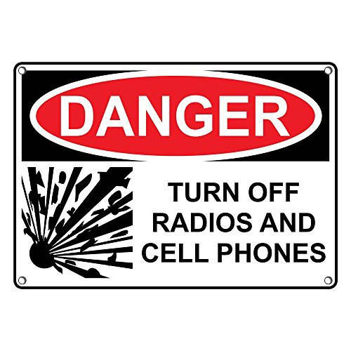 Amazon.com: Weatherproof Plastic OSHA Danger Turn Off Radios and Cell ...