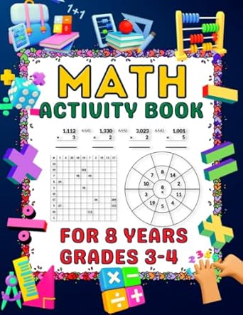 Math Activity Book for 8 Year Old: 3rd to 4th Grade Workbook | Addition ...