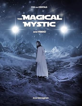 Amazon.com: The Magical Mystic: and Friend eBook : Monaghan, Ana ...