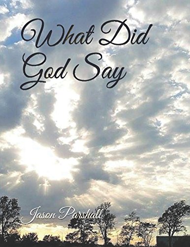 What Did God Say: Parshall, Jason: 9781520581248: Books - Amazon.ca