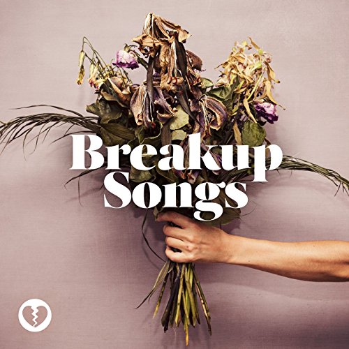 Breakup Songs by VARIOUS ARTISTS on Amazon Music - Amazon.co.uk