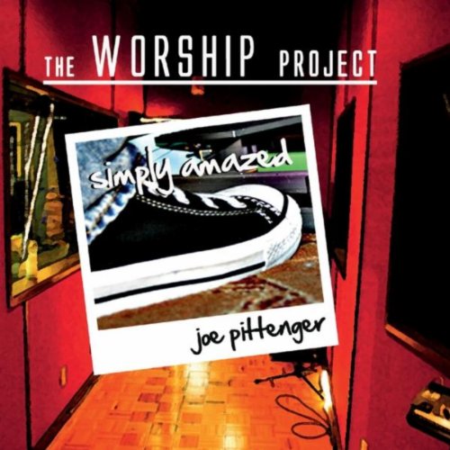 Play The Worship Project - Simply Amazed by Joe Pittenger on Amazon Music