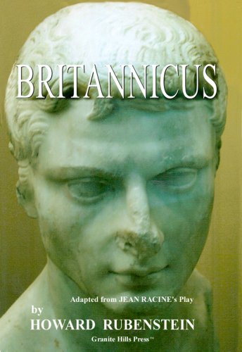 Buy Britannicus: A Play in Two Acts, Adapted from Jean Racine's ...
