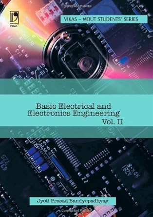Buy Basic Electrical and Electronics Engineering: Volume 2 Book Online ...
