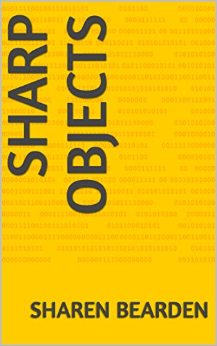 Sharp Objects eBook : Bearden, Sharen : Amazon.in: Kindle Store