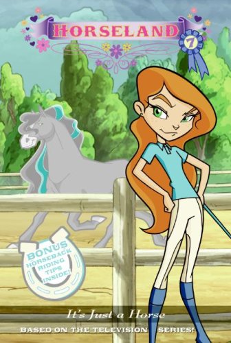 It's Just a Horse (Horseland, 7): Auerbach, Annie: 9780061341731 ...