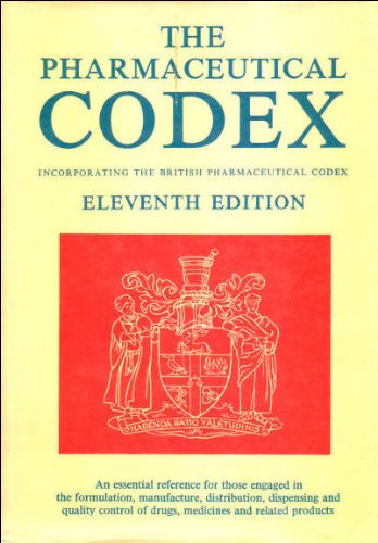 Pharmaceutical Codex: Incorporating the "British Pharmaceutical Codex ...