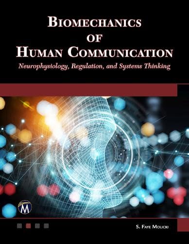 Buy Biomechanics of Human Communication: Neurophysiology, Regulation ...