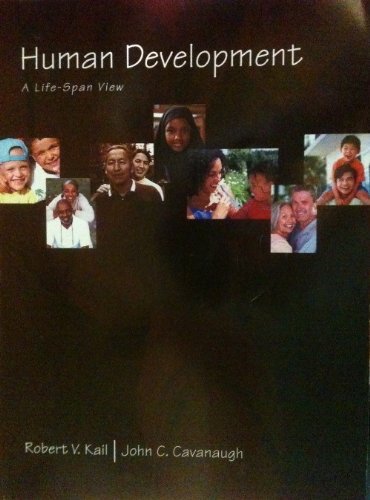 Human Development A Lifespan View: Kail, Cavanaugh: 9781424069392 ...