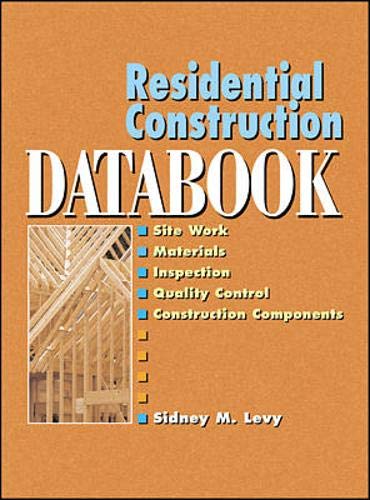 Residential Construction Databook: Levy, Sidney M.: 9780071370431 ...