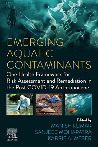 Emerging Aquatic Contaminants: One Health Framework for Risk Assessment ...
