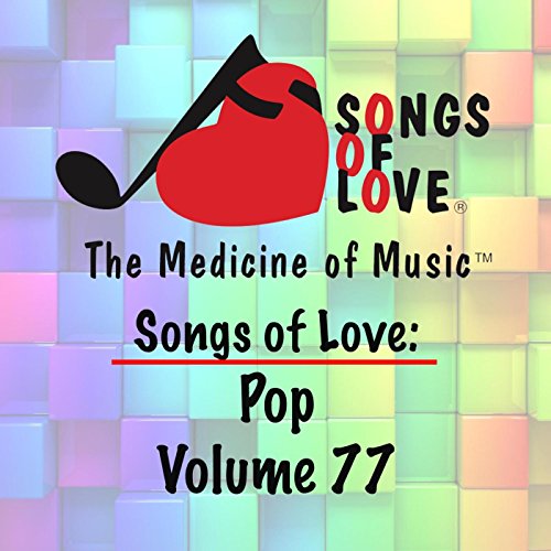 Songs of Love: Pop, Vol. 77 de Various artists en Amazon Music - Amazon.es