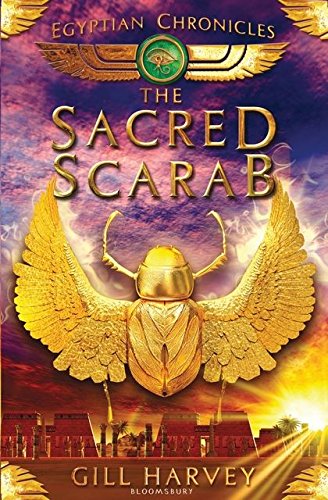 The Sacred Scarab: Egyptian Chronicles: No. 3 (Egypt Adventures ...