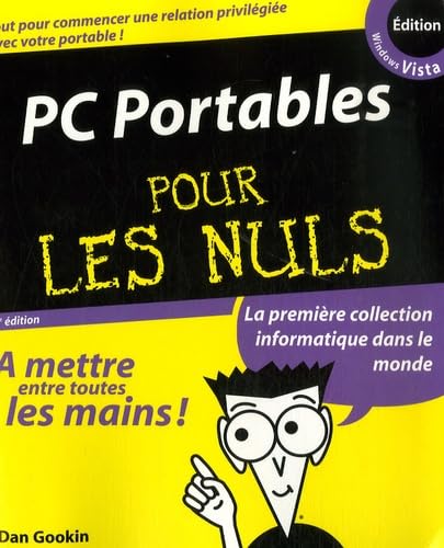 Amazon.com: PC portables pour les nuls: 9782754005449: Goodkin Dan: Books