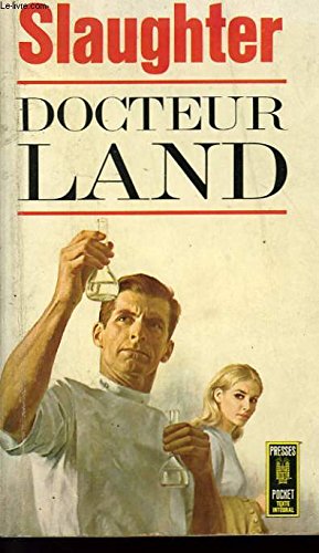 Amazon.com: docteur land: Slaughter Frank G: Books