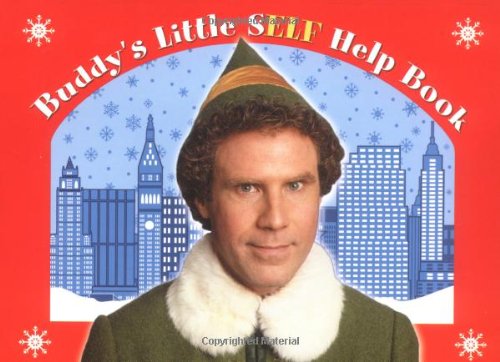 Elf: Buddy's Little S(Elf) Help Book: Hobbs, Buddy: 9780843107999 ...
