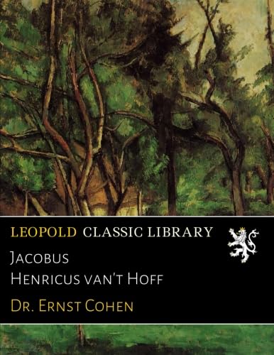 Amazon.com: Jacobus Henricus van't Hoff (German Edition): Cohen, Dr ...