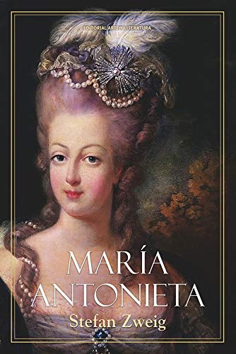 María Antonieta (Biografía) (Spanish Edition) eBook : Stefan Zweig ...