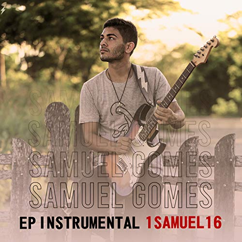 Écouter Instrumental 1 Samuel 16 de Samuel G. sur Amazon Music