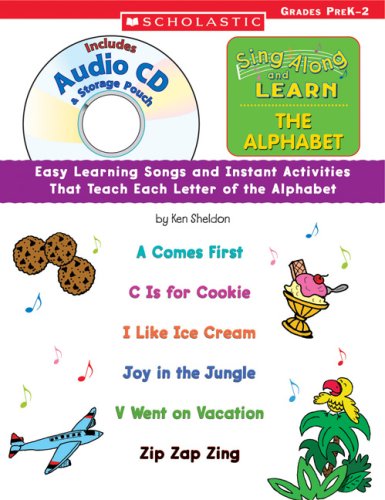 Sing Along and Learn: The Alphabet (with Audio CD): Easy Learning Songs ...