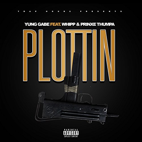 Plottin (feat. Whipp & Prinxe Thumpa) by Yung Gabe on Prime Music