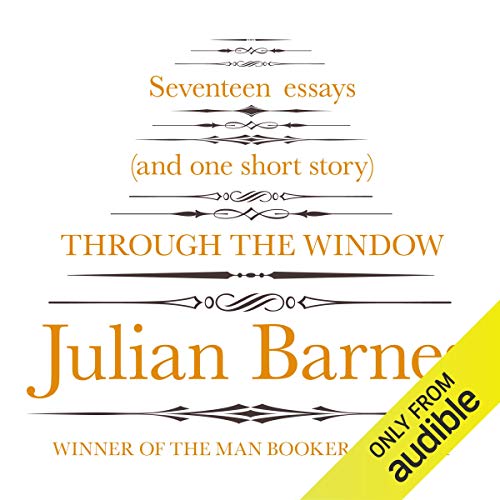 Amazon.com: Through the Window (Audible Audio Edition): Julian Barnes ...