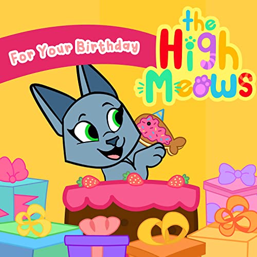For Your Birthday by The High Meows on Amazon Music - Amazon.co.uk