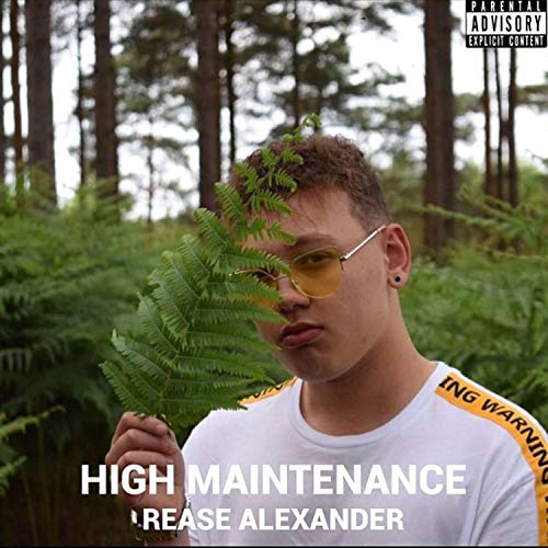 Amazon.com: High Maintenance [Explicit] : Rease Alexander: Digital Music