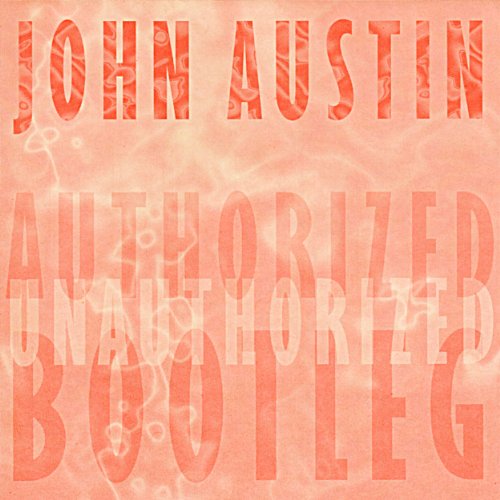 Play Authorized Unauthorized Bootleg by John Austin on Amazon Music
