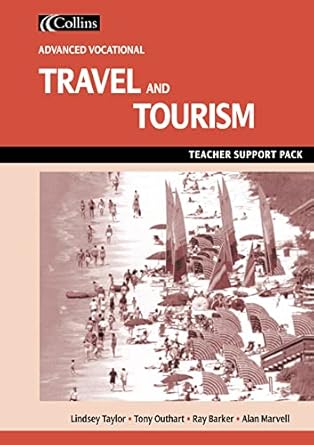 Travel and Tourism for Vocational A-level Teacher Support Pack : Taylor ...