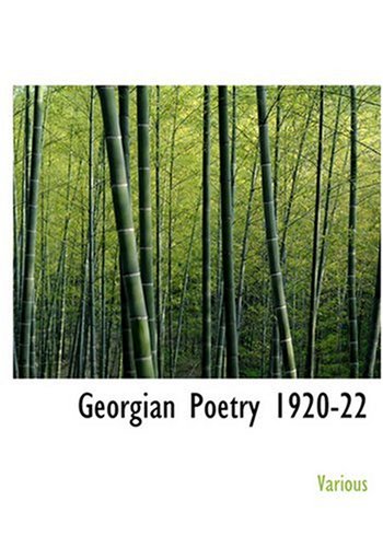 Georgian Poetry 1920-22: Various: 9780554230573: Amazon.com: Books