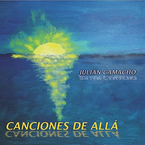 Amazon MusicでJulián CamachoのCanciones de alláを再生する