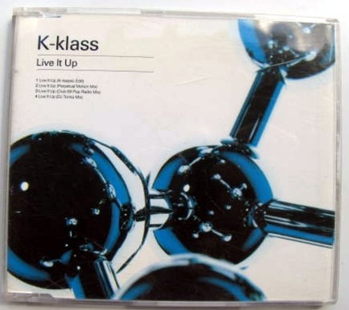 K-Klass - Live It Up - Amazon.com Music