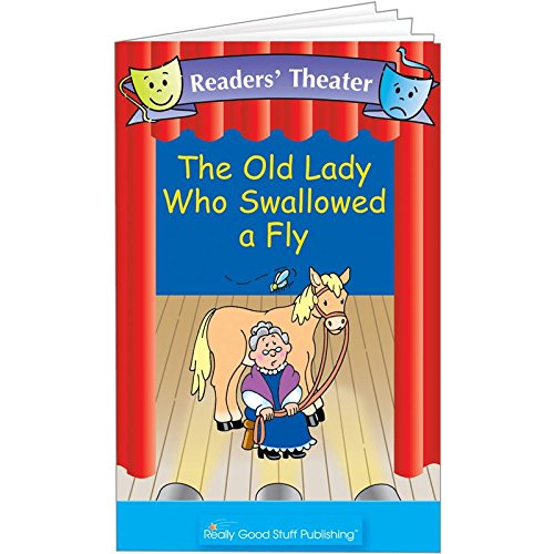Really Good Stuff Readers' Theater - The Old Lady Who Swallowed A Fly ...