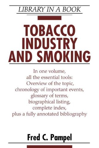 Tobacco Industry and Smoking (LIBRARY IN A BOOK): Pampel, Fred C ...