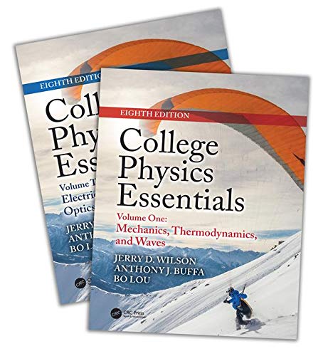 College Physics Essentials, Eighth Edition (Two-Volume Set): Wilson ...