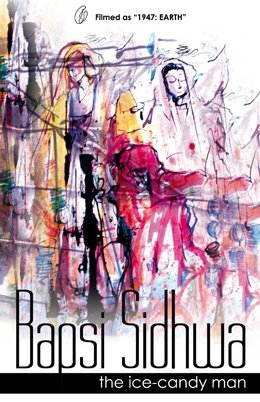 Ice Candy Man : Sidhwa, Bapsi: Amazon.in: Books