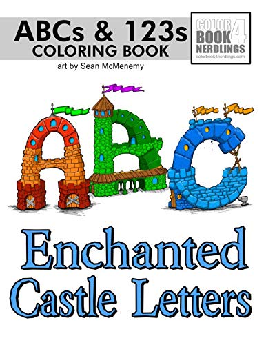 ABC-123 Enchanted Castle Letters: Castle Letters Coloring Book ...