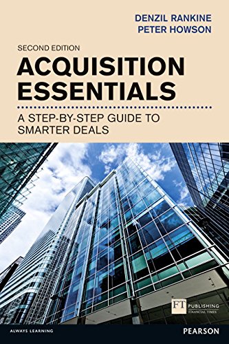 Acquisition Essentials: A Step-by-step Guide to Smarter Deals ...
