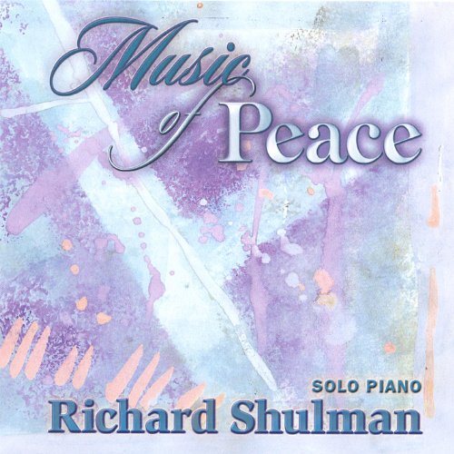 Amazon.com: Music of Peace : Richard Shulman: Digital Music