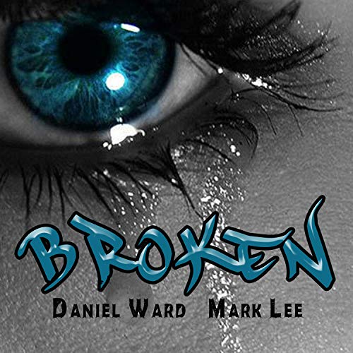 Broken by Daniel Ward & Mark Lee on Amazon Music - Amazon.com