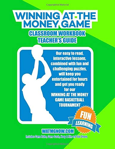 Winning At The Money Game: Classroom Workbook - Teacher's Edition ...