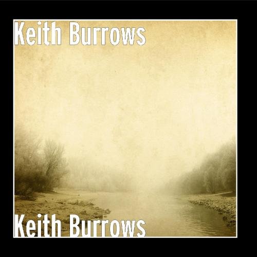 Amazon.com: Keith Burrows: CDs & Vinyl